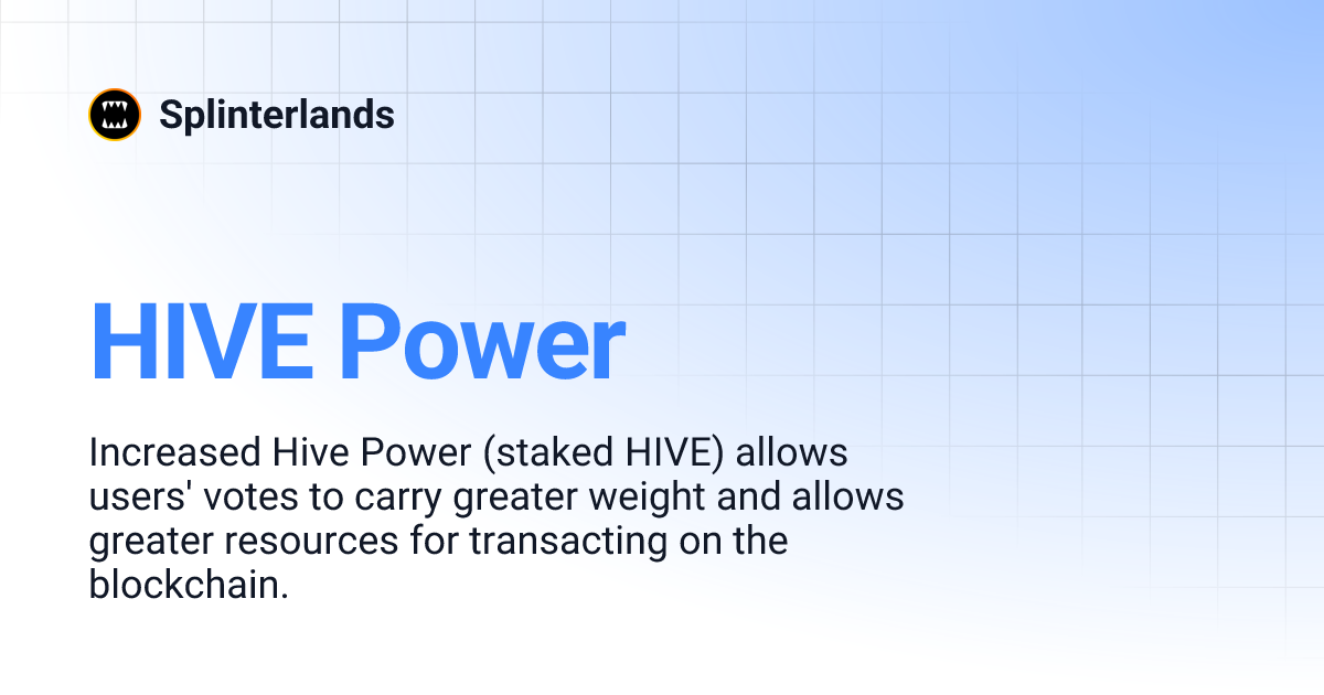 HIVE Power | Splinterlands