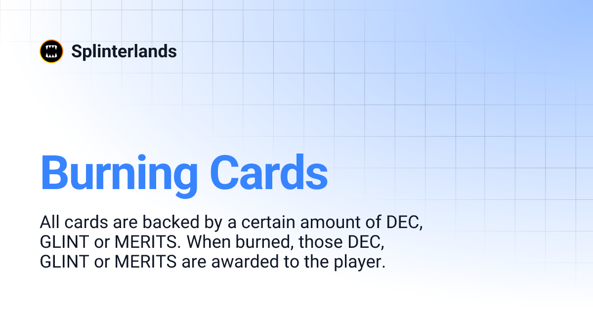 Burning Cards | Splinterlands